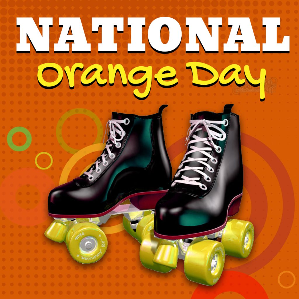 National Orange Day | Skateland Mesa