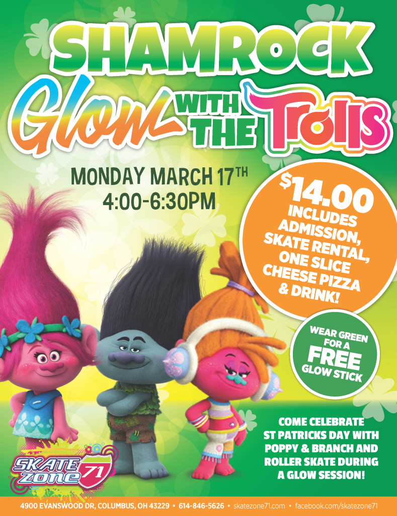 Shamrock Glow with Trolls | Skate Zone 71
