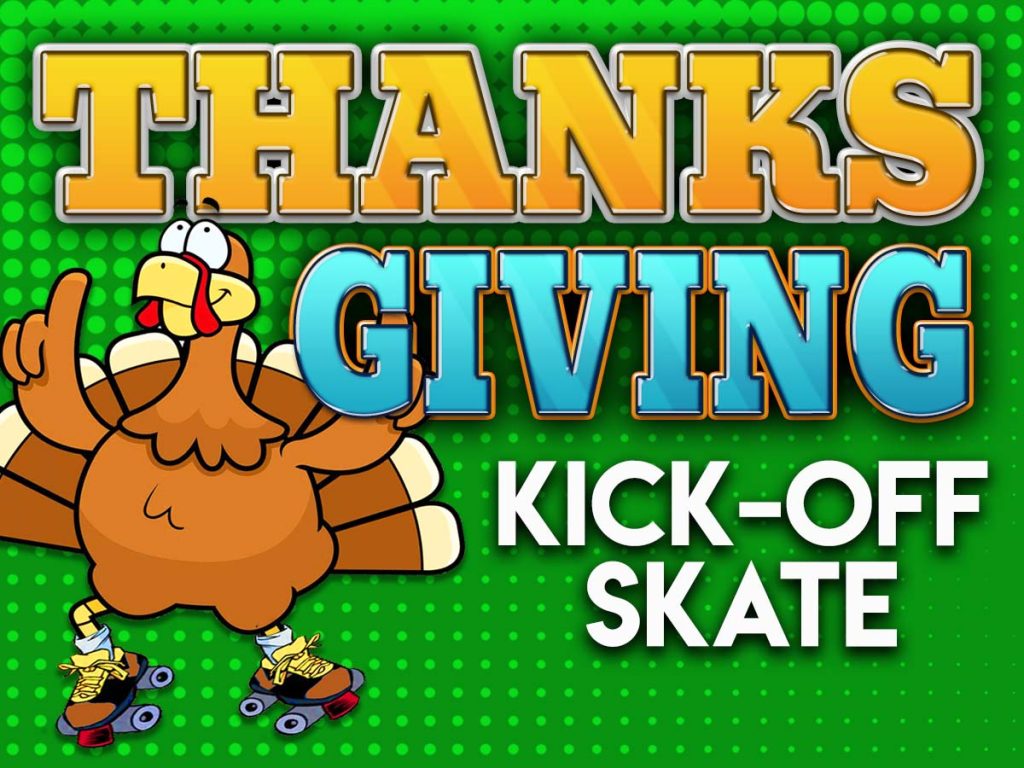 Thanksgiving Eve Family Skate | Skateland