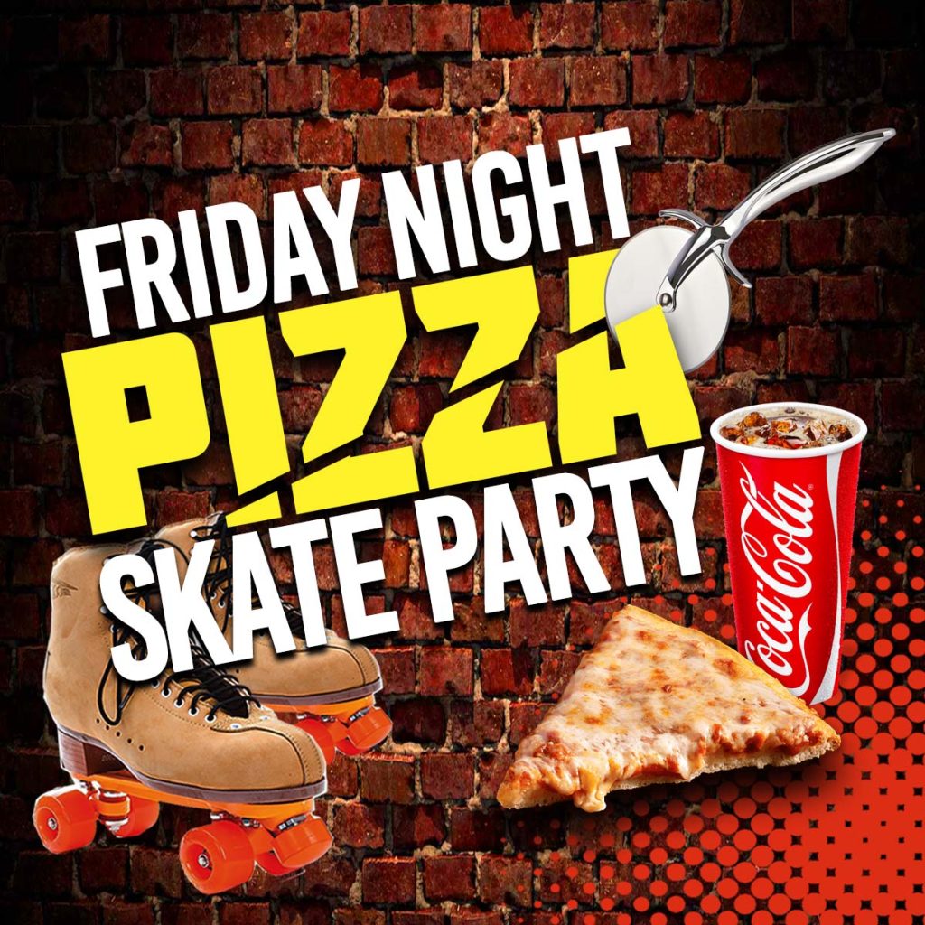 FREE Pizza Friday - TONIGHT ONLY! | Skateland